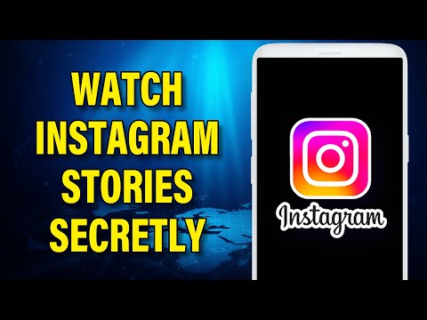 How To View Someone Instagram Story Without Letting Them Know | Watch Instagram Stories Secretly