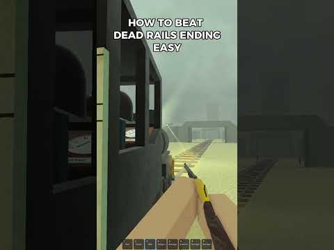 Dead Rails Roblox ENDING! HOW TO BEAT Dead Rails Easily in Roblox