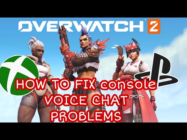 Overwatch 2 "Voice Chat not working" error: How to fix, causes, and more