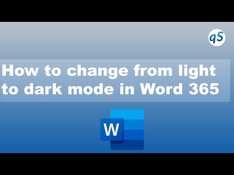 How to change from light mode to dark mode in Word 365