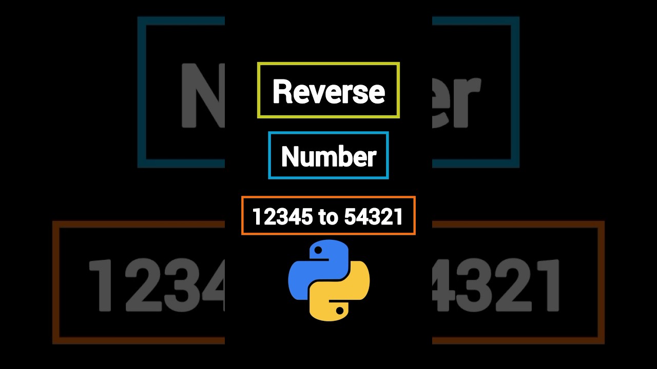 Reverse a Number in Python in Just 20 Seconds!