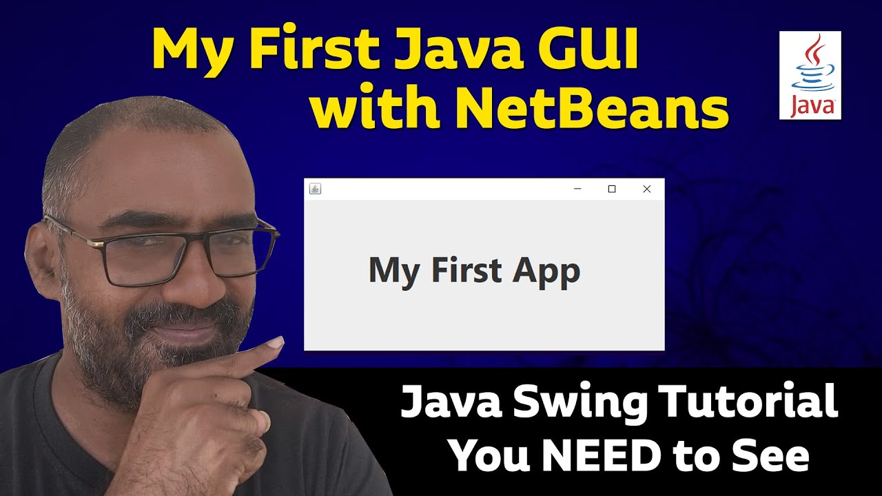 My First Java GUI with NetBeans | Java Swing Tutorial You NEED to See