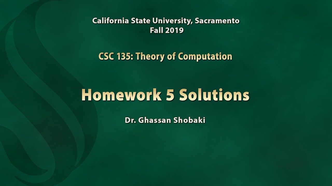 Theory of Computation: Homework 5 Solutions