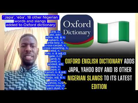 βJapaβ, βebaβ, 18 other Nigerian words and slangs added to Oxford dictionary