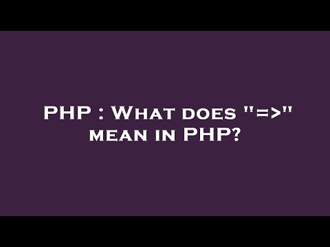 PHP : What does "= " mean in PHP?