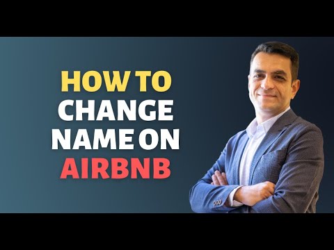 How to Change Name on Airbnb Account | Quick Tips