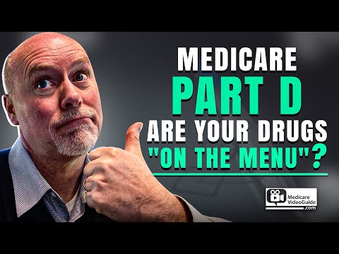 Medicare Part D | Are Your Drugs "On the Menu" ?