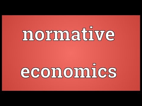 Normative economics Meaning
