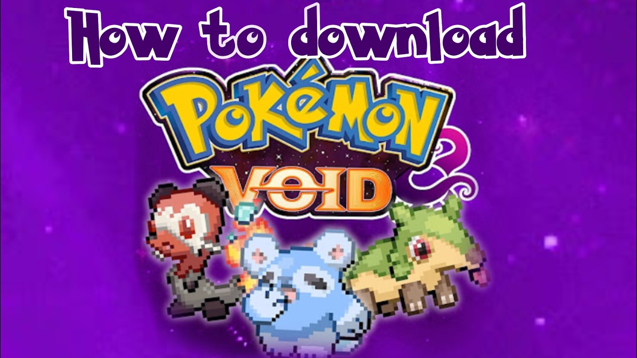 How to download Pokémon void for yourself