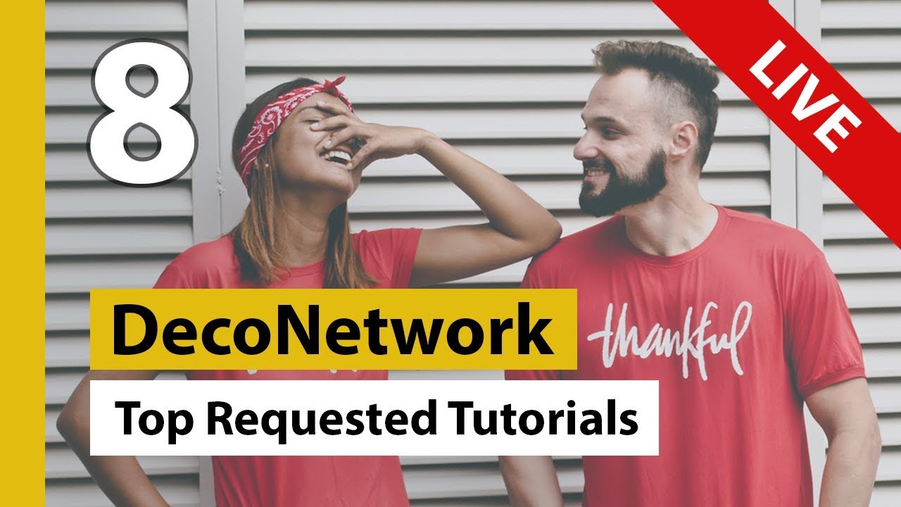 DecoNetwork Tutorials - Episode 8