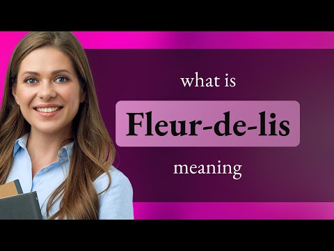 Fleur-de-lis • what is FLEUR-DE-LIS definition