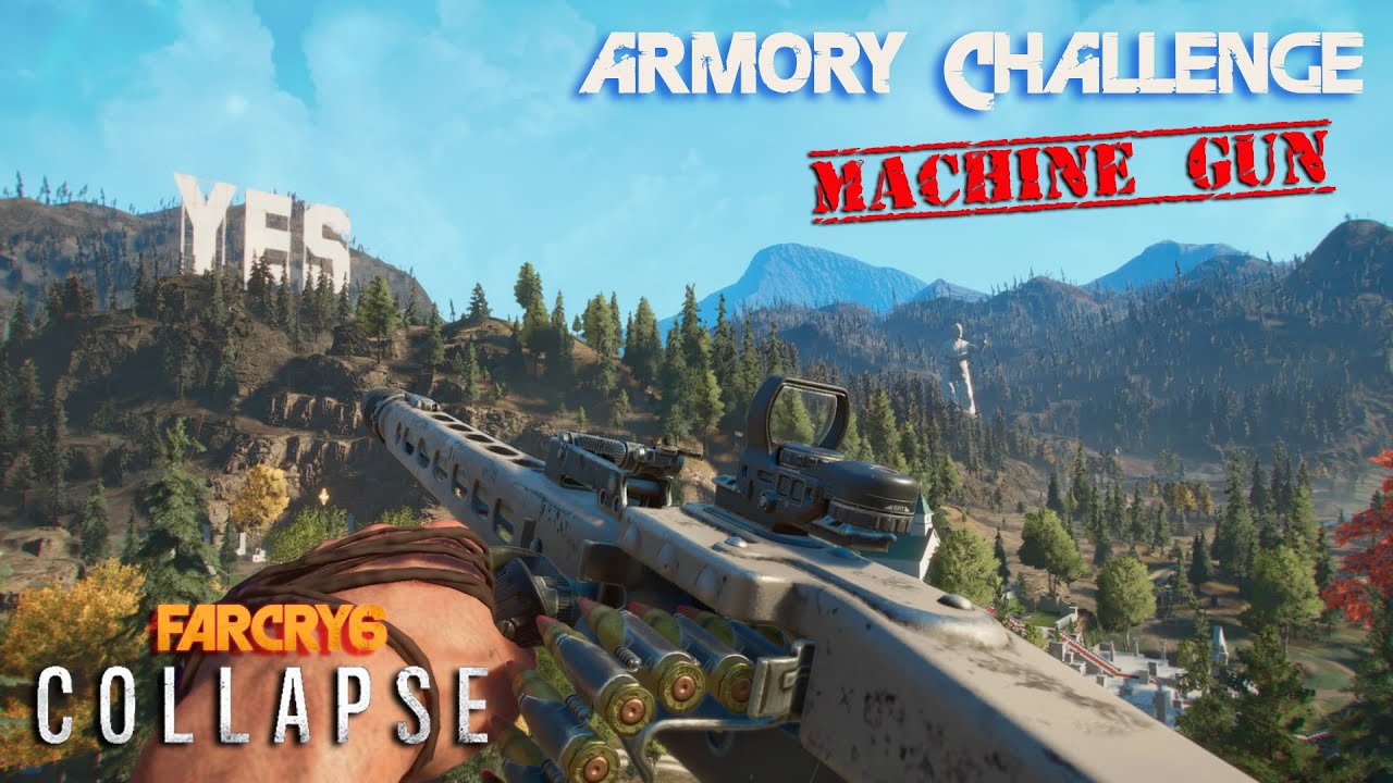 Machine Gun Armory Challenge || Far Cry 6 DLC Joseph Collapse || Mind Level 5