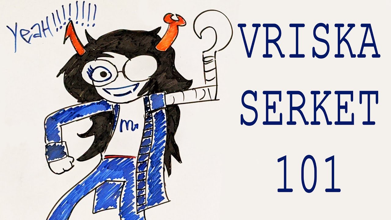 Vriska Serket 101: How to appreciate the best character in Homestuck