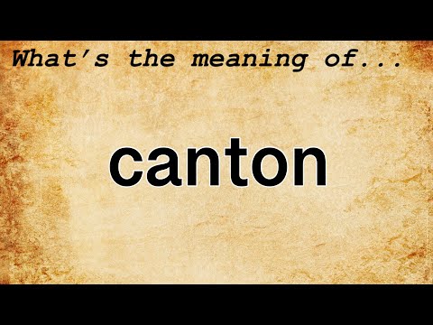 Canton Meaning | Definition of Canton