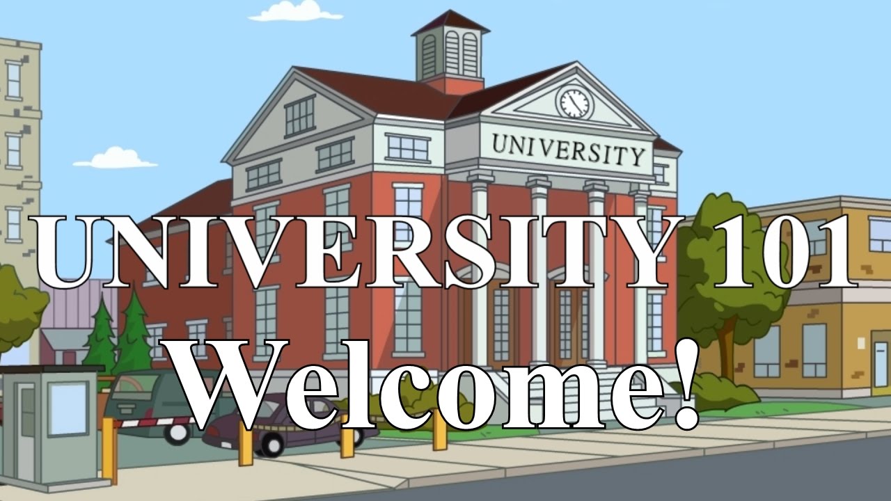 University 101, Ep. 1: Welcome to University 101