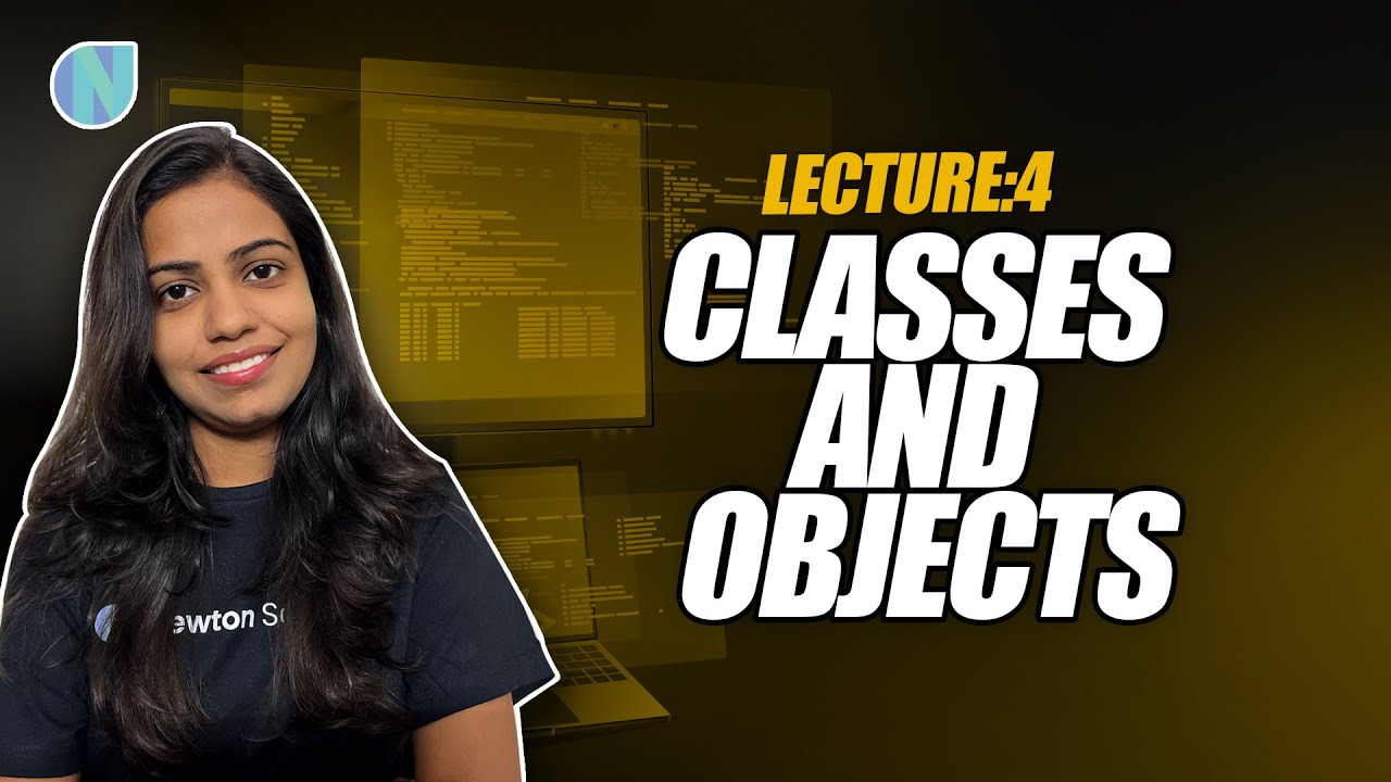Lecture 4 : Classes and Objects | Complete OOPS Course 2023