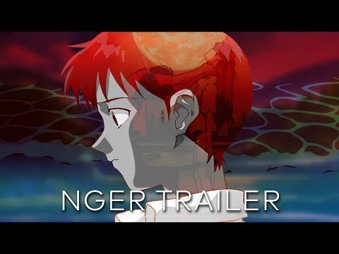 NGER - Final Trailer