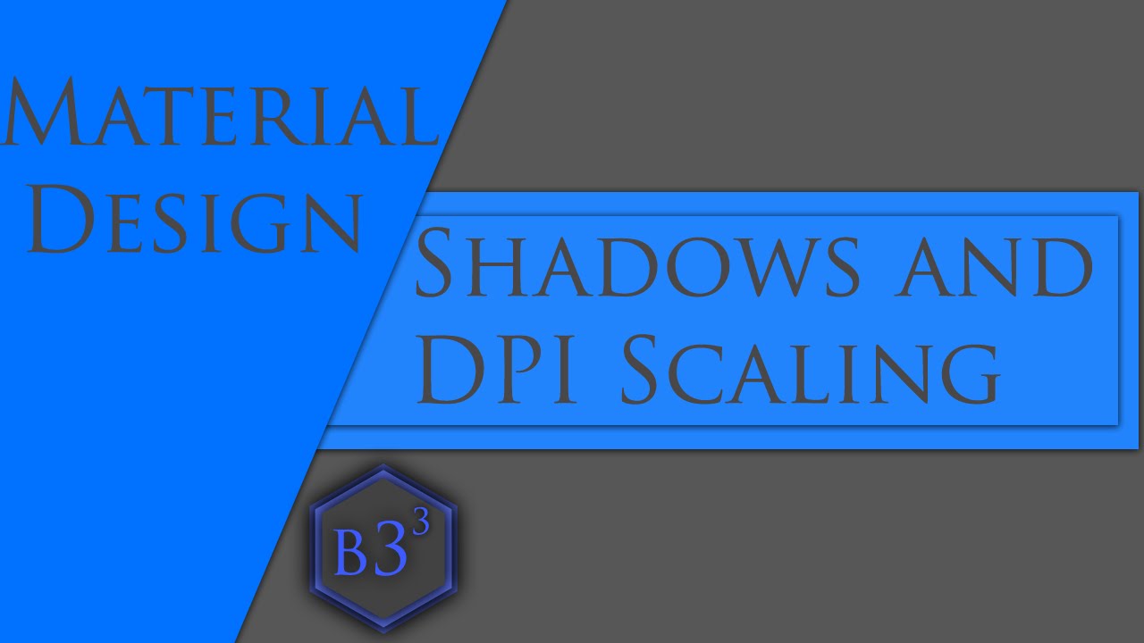 Material Design: Shadows and DPI Scaling