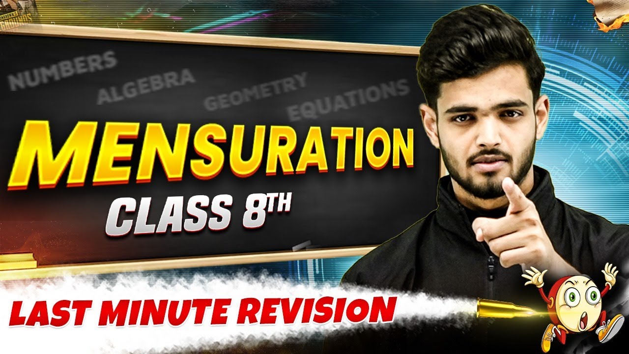 Class 8th | Maths | Mensuration in One Shot | Last Minute Revision Series 🔥