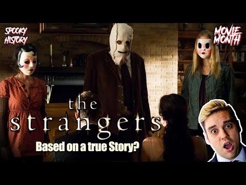 The True Story of "The Strangers"