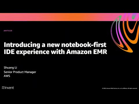 AWS re:Invent 2020: Introducing EMR Studio: a new notebook-first IDE experience