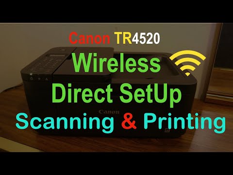 Canon Pixma TR4520 Wireless Direct SetUp, Wireless Scanning & Printing !!