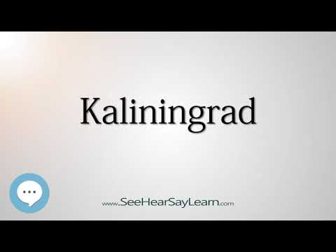 Kaliningrad (How to Pronounce Cities of the World)💬⭐🌍✅