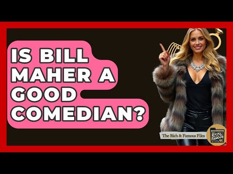 Is Bill Maher A Good Comedian? - The Rich And Famous Files