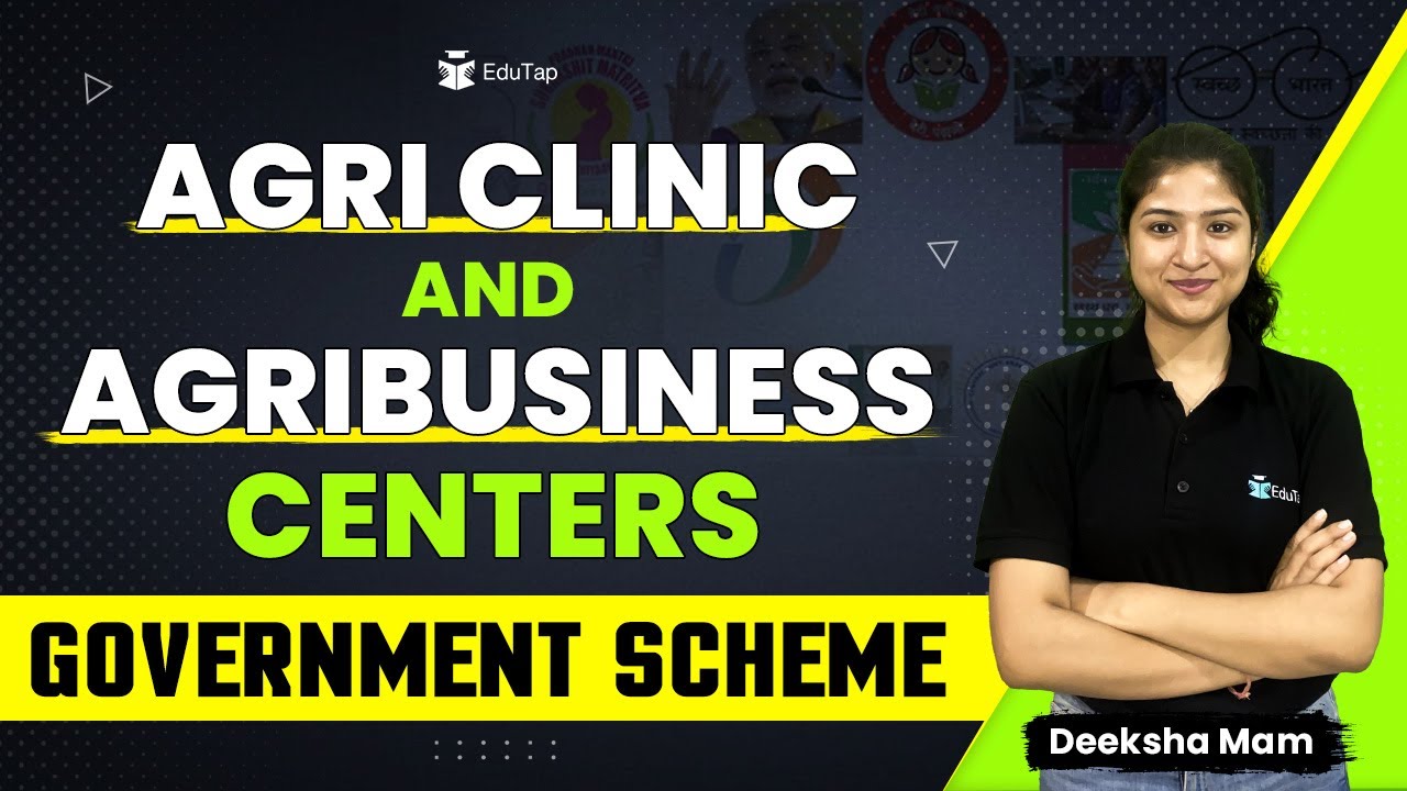 Agri Clinic & Agribusiness Centers Scheme |ACABC Scheme | Government Schemes PDF | RBI, NABARD, SEBI