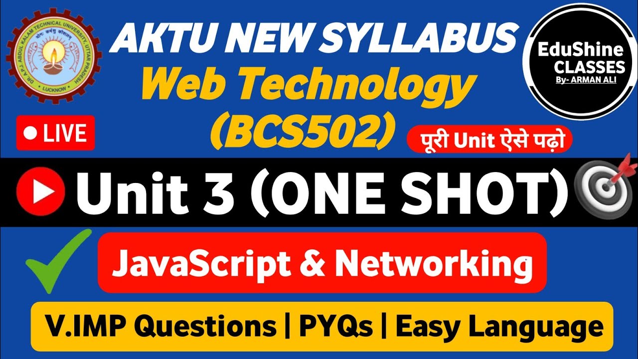 Web Technology Unit 3 One shot BCS502 |JavaScript & Networking Web Technology Unit 3 One shot BCS502