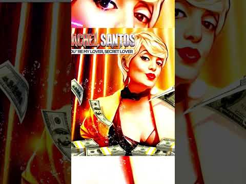 ▶️ Rachel Santos - You’re My Lover, Secret Lover ????️????????????????️