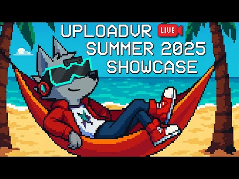 The 2025 Upload VR Showcase LIVE w/ Wolf! | GIVE ME THEM NEW GAMES