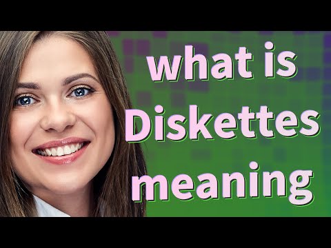 Diskettes | meaning of Diskettes