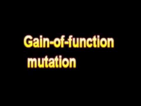 What Is The Definition Of Gain of function mutation - Medical Dictionary Free Online Terms