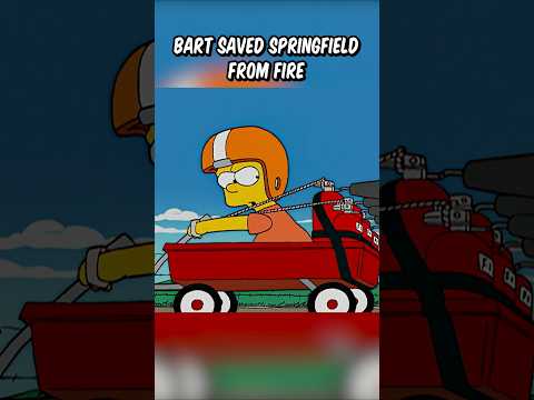 Bart saved Springfield from fire