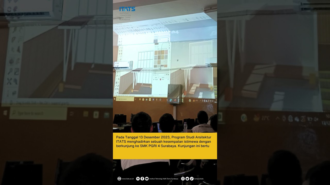 Workshop dan Pengenalan Program Studi Arsitektur ITATS kepada Siswa/Siswi SMK PGRI 4 Surabaya