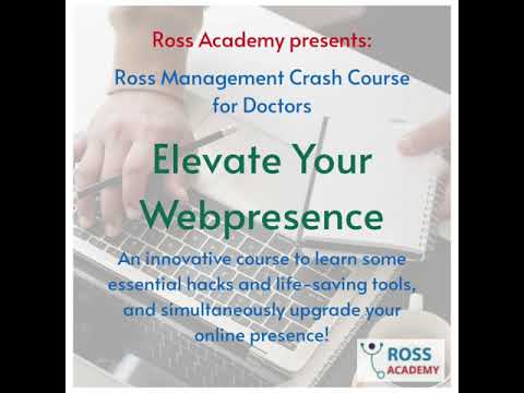 π¨πΎββπ©π»ββ Ross Management Crash Course for Health Professionals - Elevate Your Webpresence π₯π±