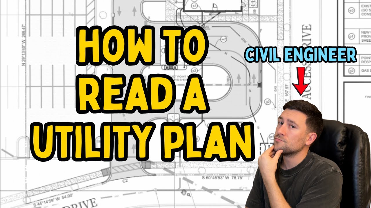 Utility Plan Reading for Beginners
