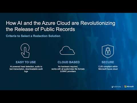 Learn how Law Enforcement uses AI and the Azure Cloud to Revolutionize the Release of Public Records