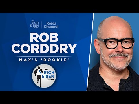 Rob Corddry Talks ‘Bookie’ New Season, Charlie Sheen, Belichick & More w Rich Eisen | Full Interview