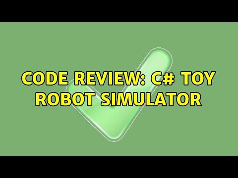 Code Review: C# Toy Robot Simulator (4 Solutions!!)