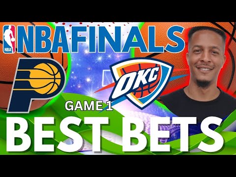 2025 NBA Final Best Bets | Pacers vs Thunder NBA Finals Game 1 Predictions & Props