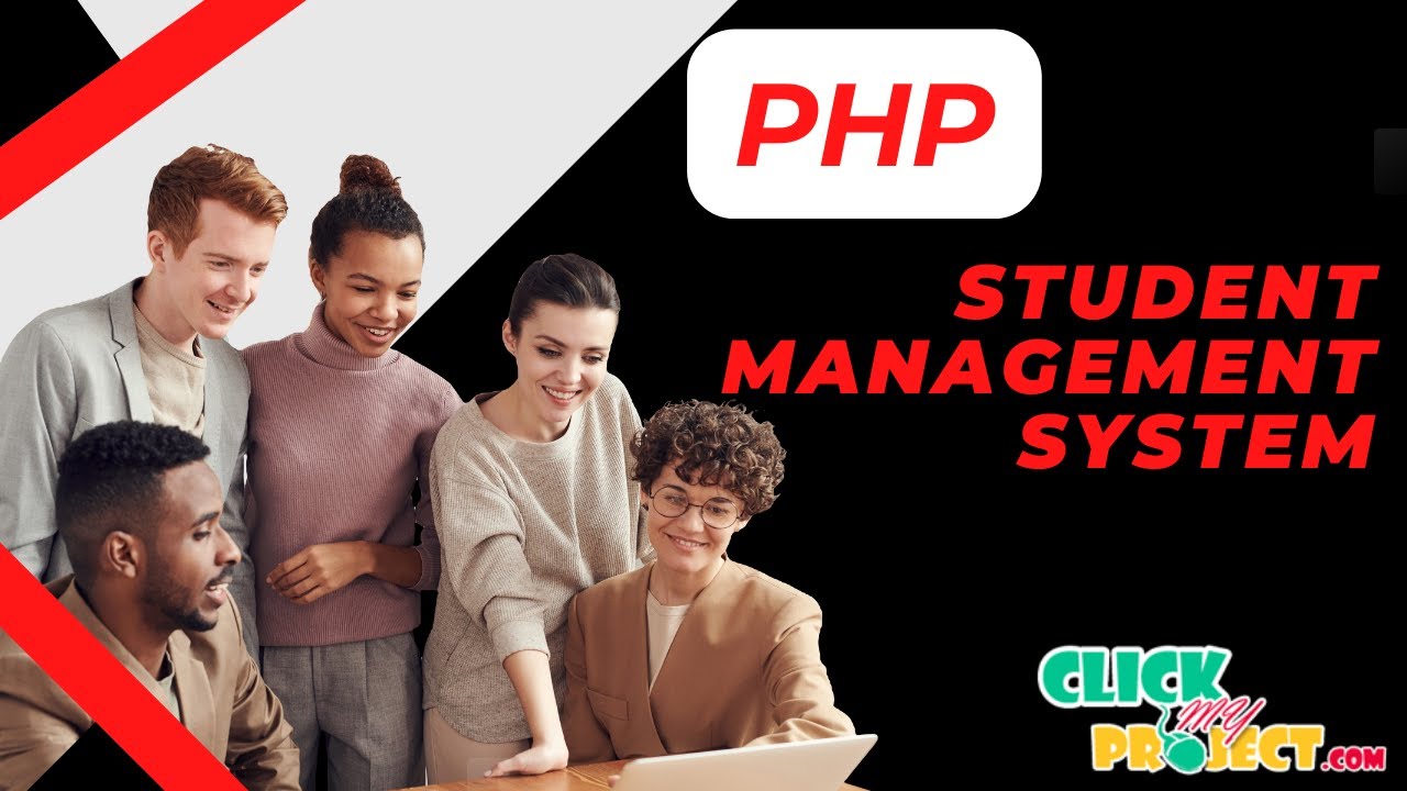 PHP Web Application Project- STUDENT MANAGEMENT SYSTEM - ClickMyProject