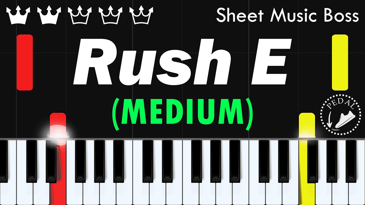 Rush E - Medium Piano