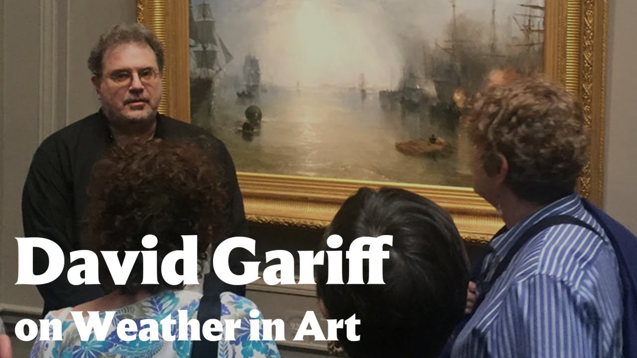 David Gariff on Weather in Art: From Symbol to Science
