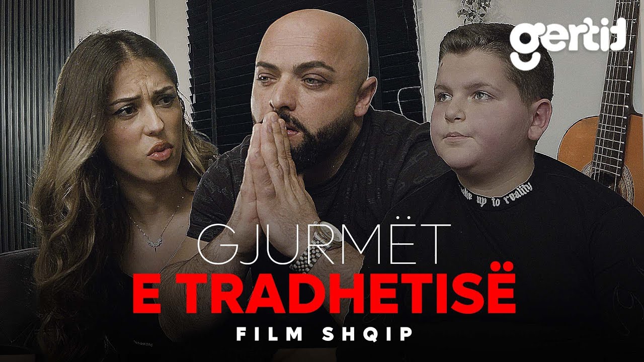 GJURMËT E TRADHETISË (Film Shqip)
