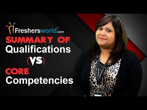 Summary of Qualifications vs. Core Competencies - Resume Building tips, Interview tricks