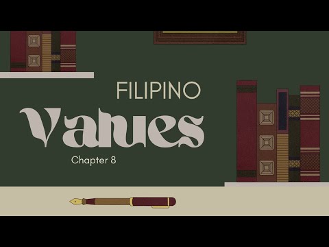 Ethics | Chapter 8 | Filipino Values