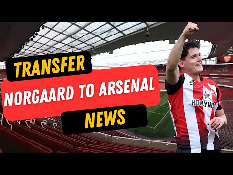Norgaard to Arsenal GOOD OR BAD signing???