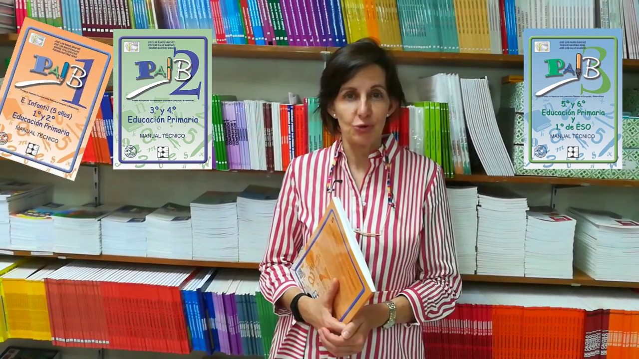 Test PAIB - Prueba de Aspectos Instrumentales Básicos en Lenguaje y Matemáticas